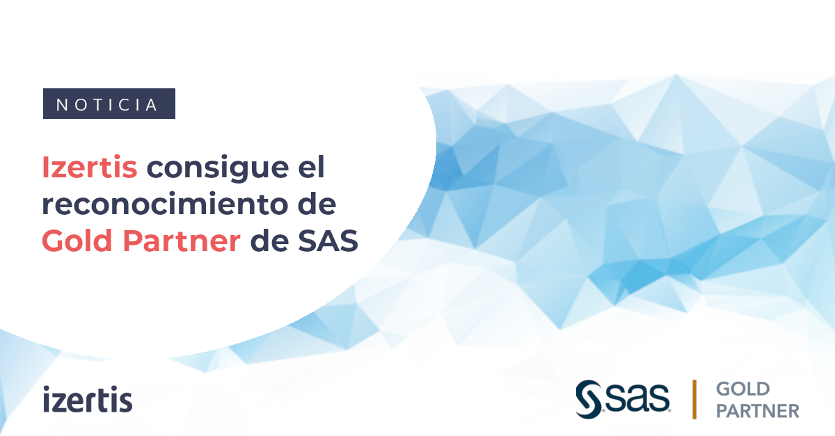 Izertis consigue el reconocimiento de Gold Partner de SAS - Izertis