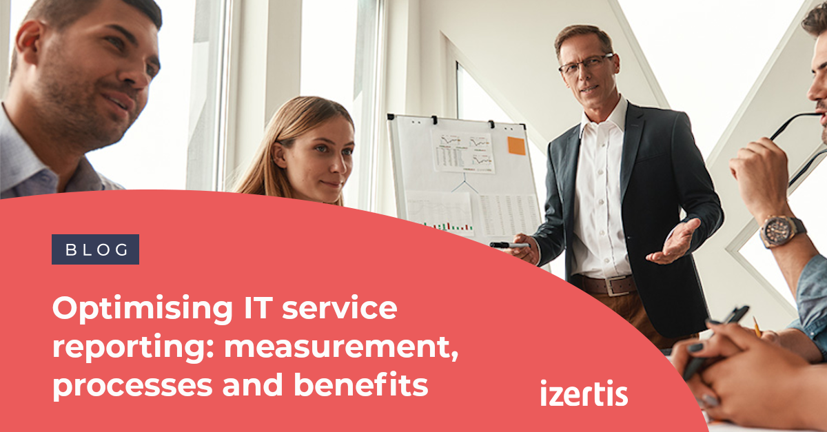 Optimising IT service reporting: measurement, processes and benefits ...
