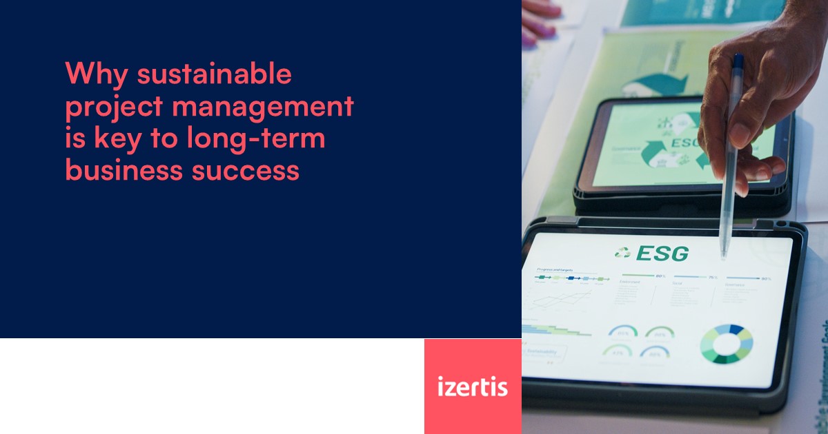 Why Sustainable Project Management Is Key to Long-Term Business Success ...